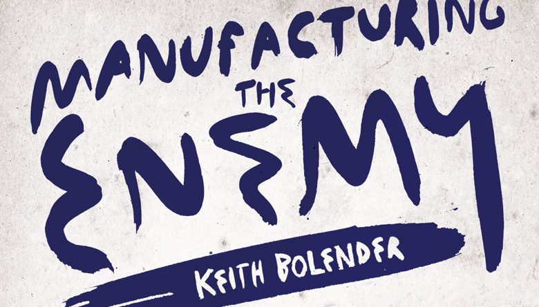 A Case Study of Corporate Media Disinformation: Keith Bolender’s ...